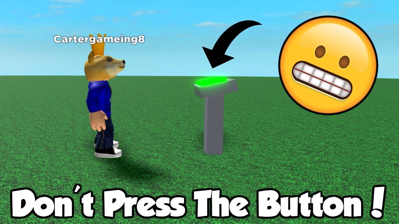 DONT CLICK THE EVIL BUTTON! | Roblox Don't Press The Button! - YouTube