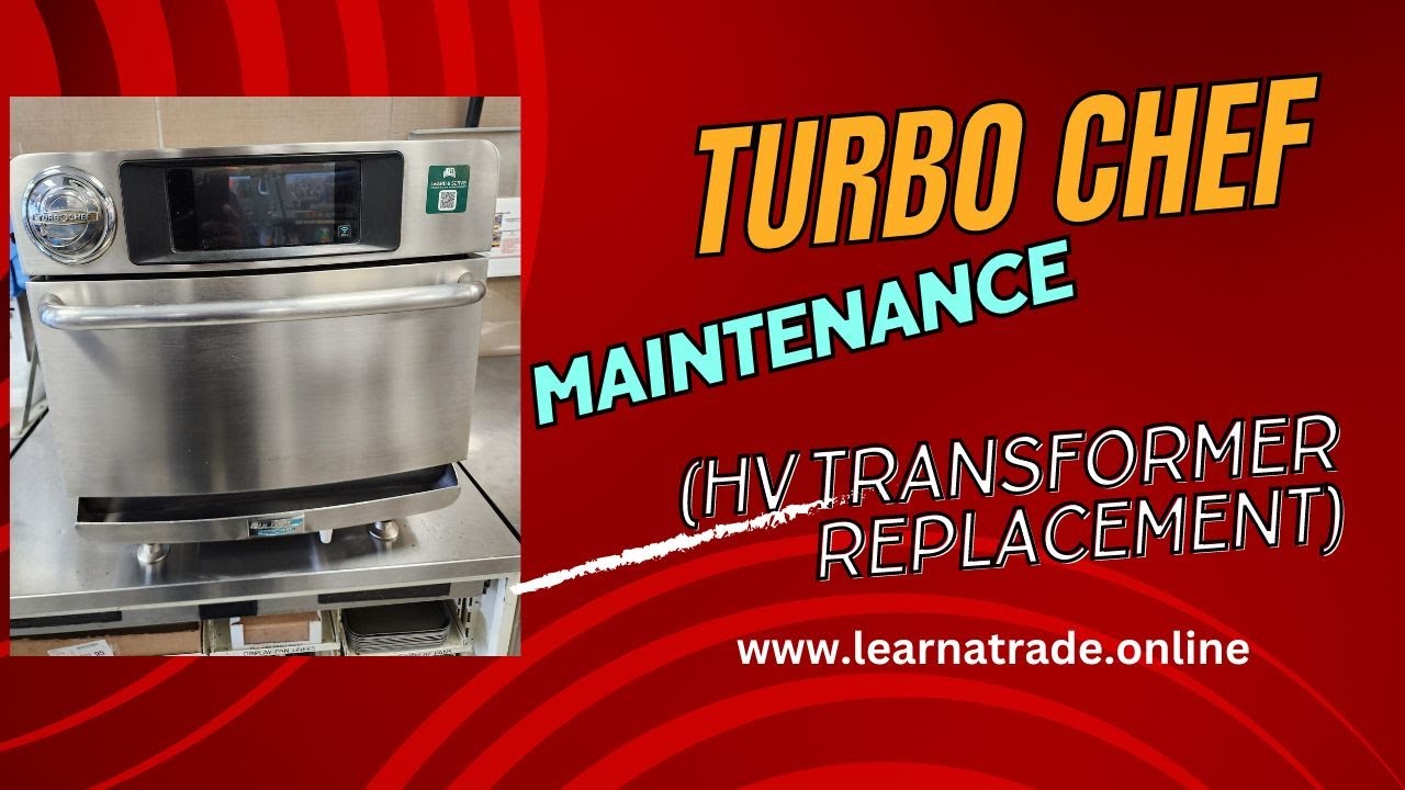 Turbo Chef Oven Repair (HV Transformer Replacement) - YouTube