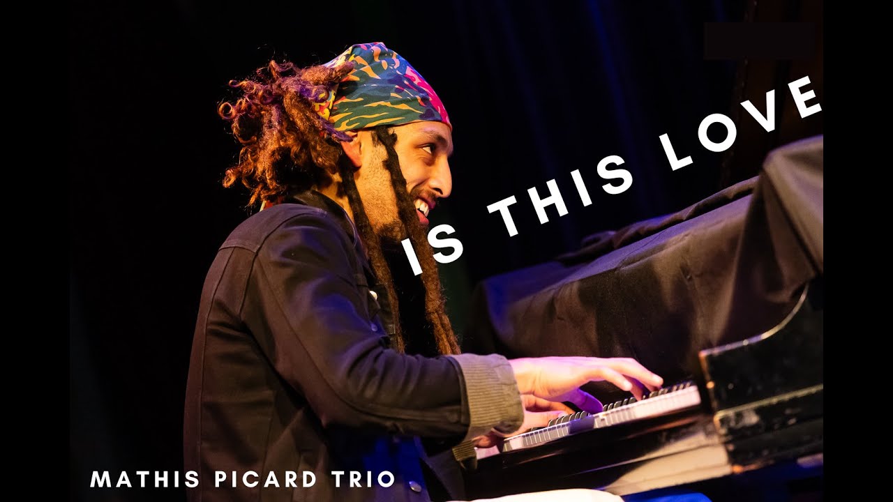 Mathis Picard Trio - "Is This Love" (Live In Seattle) - YouTube