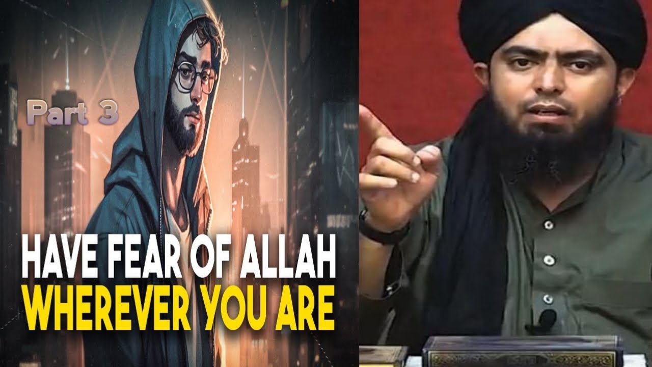 Have Fear of Allah Part 3 - YouTube