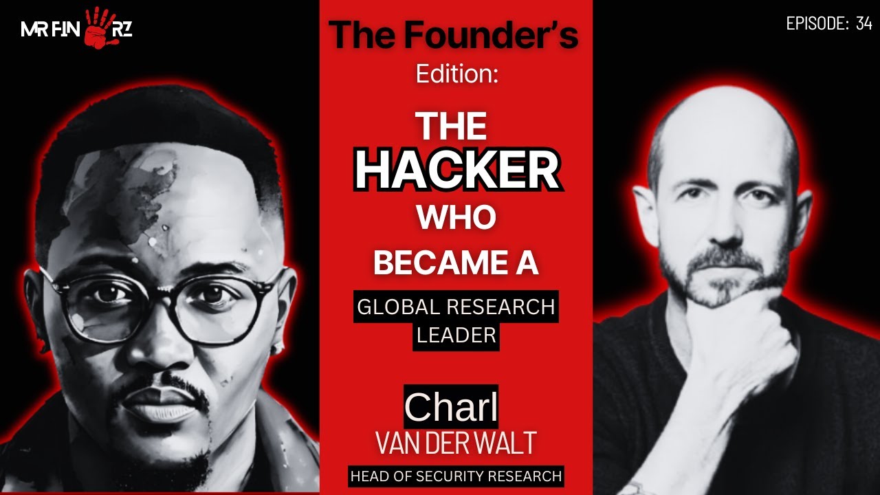 Episode 34: The Hacker Who Became a Global Research Leader | Charl van ...