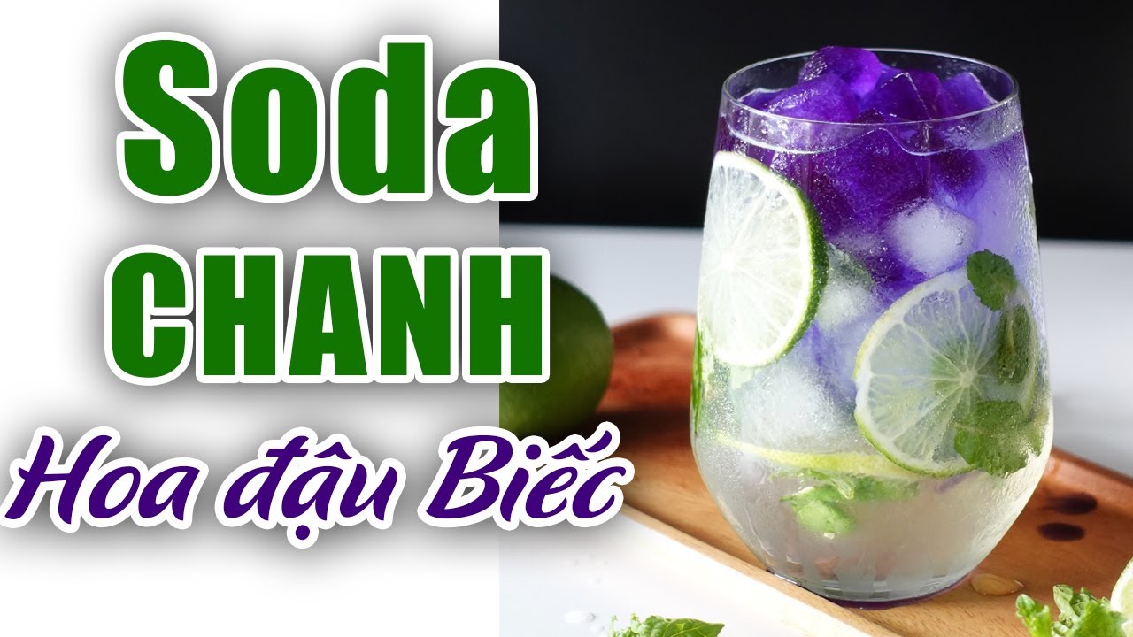 Soda chanh hoa đậu biếc. Cách làm soda chanh ngon, đẹp mắt - YouTube