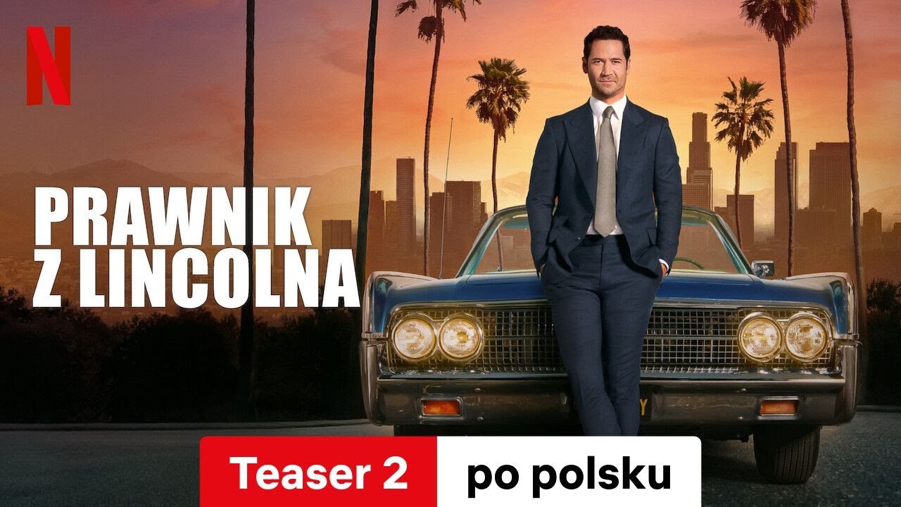 Prawnik z lincolna (Sezon 2 Teaser 2) | Zwiastun po polsku | Netflix ...