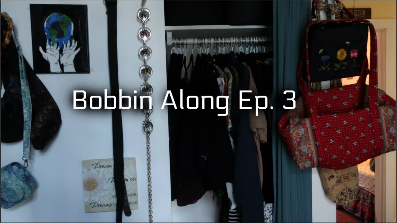 Bobbin Along Ep. 3 | Grace Fay - YouTube