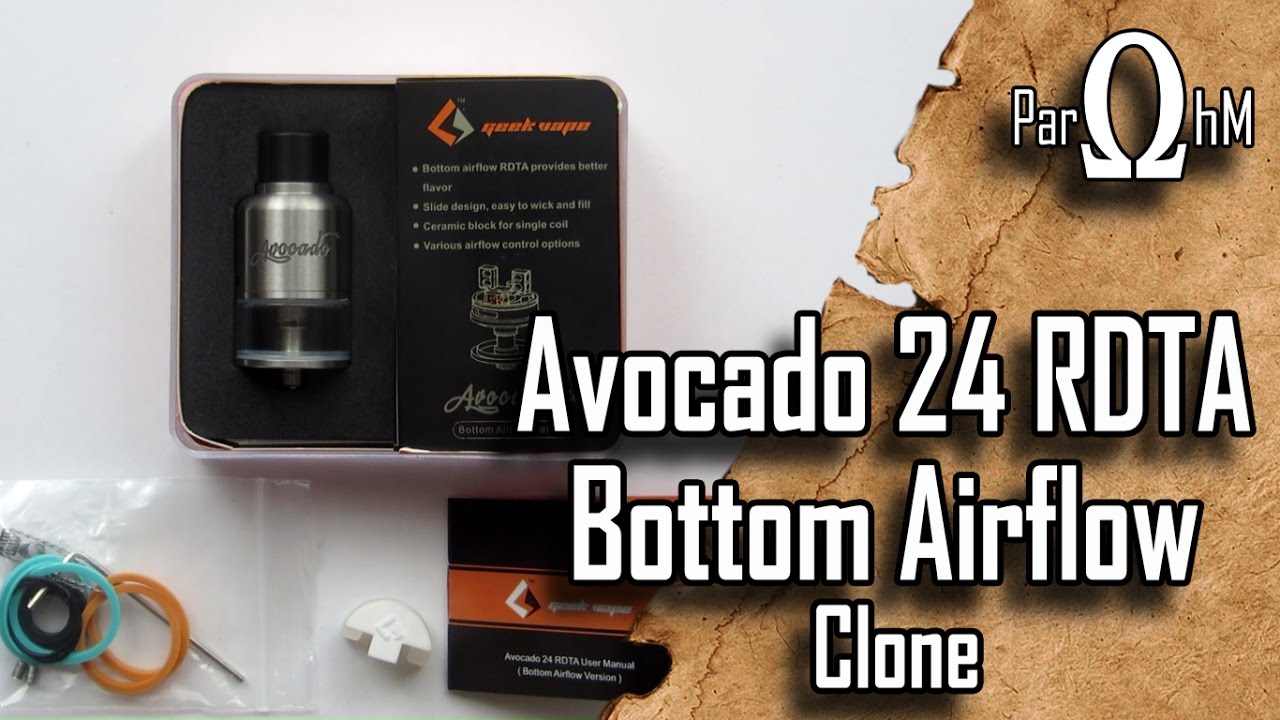 Avocado 24 RDTA Bottom Airflow clone - YouTube