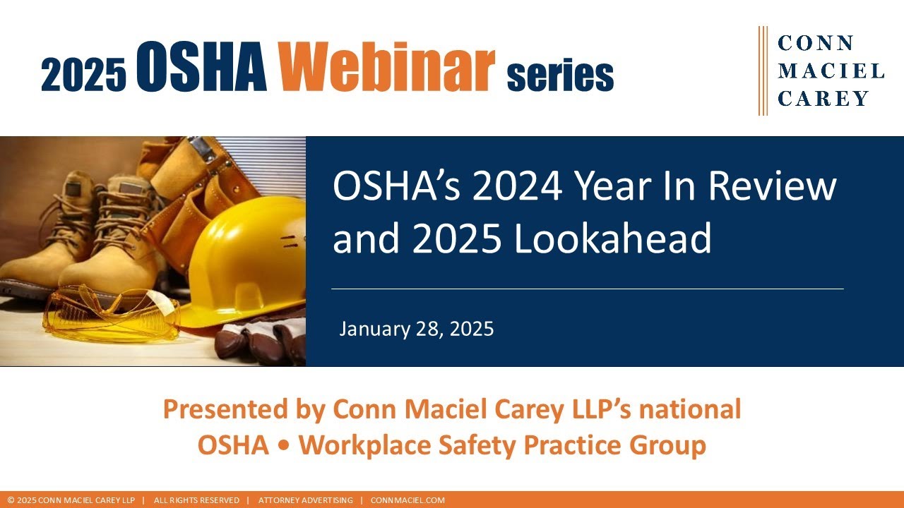 OSHA’s 2024 Year In-Review and Lookahead to OSHA Under a Second Trump ...