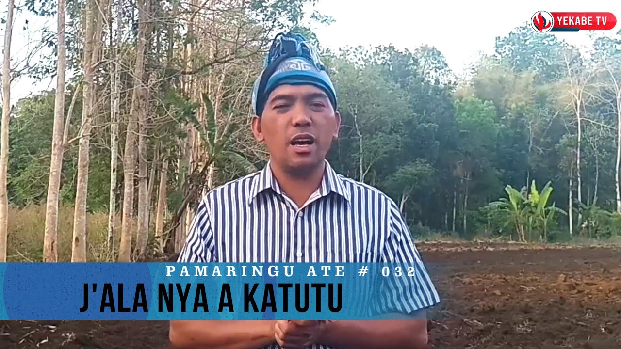 PAMARINGI ATE 032 - J'ALA NYA A KATUTU - YouTube