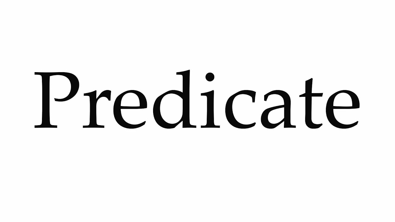 How to Pronounce Predicate - YouTube