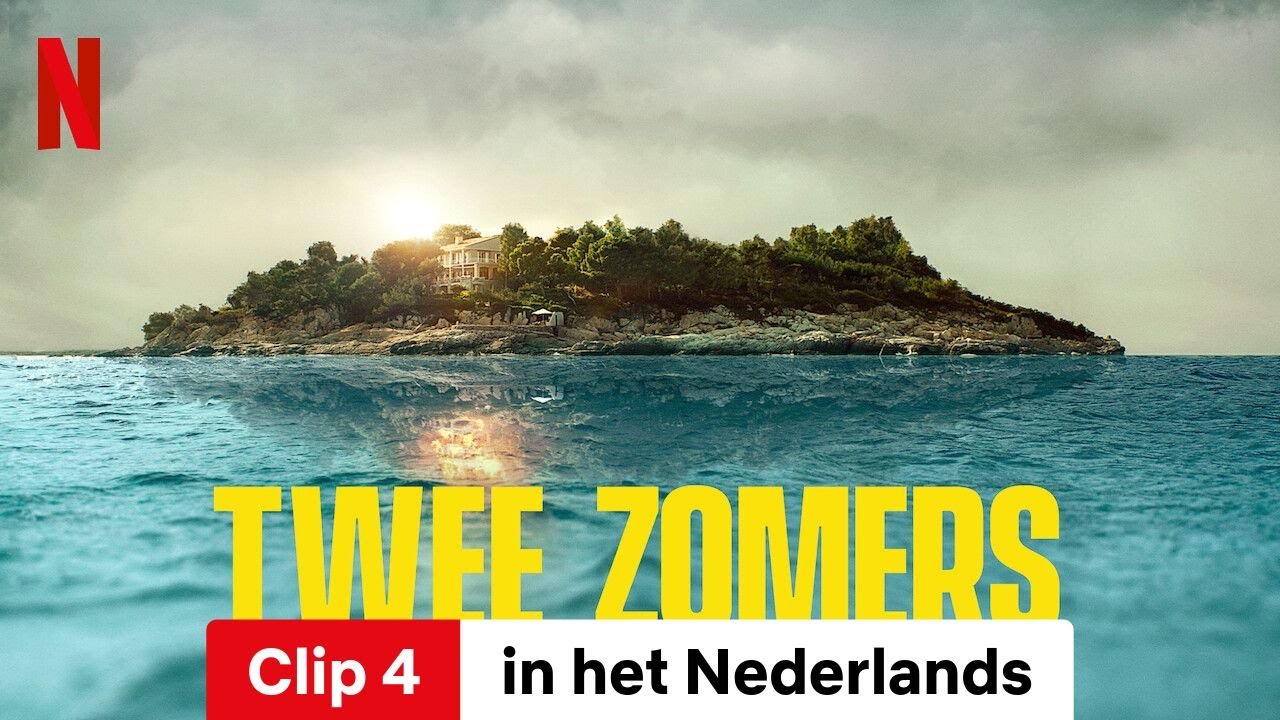 Twee Zomers (Seizoen 1 Clip 4) | Trailer in het Nederlands | Netflix ...