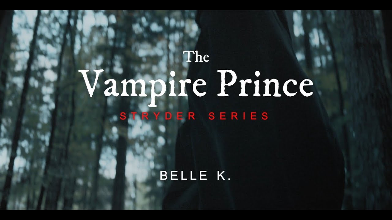 The Vampire Prince || Book Trailer - YouTube