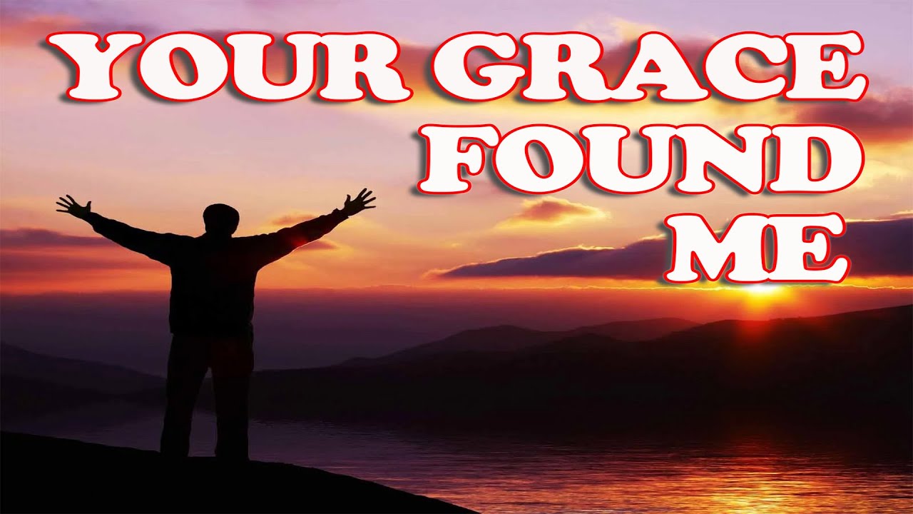New Worship Song 2025 "Your Grace Found Me" - YouTube