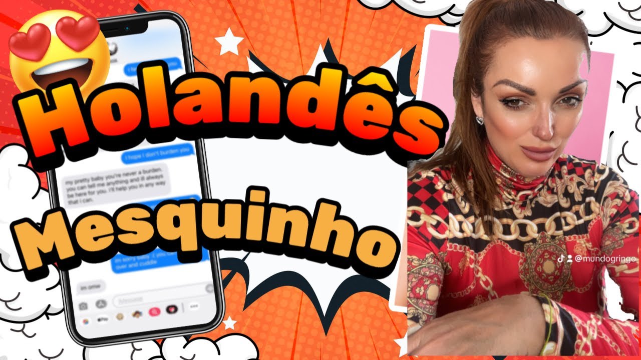 HOLANDES MESQUINHO - YouTube