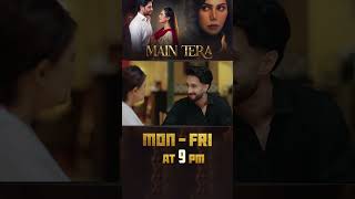 #MainTera Upcoming Episode 24 | #yusrairfan | #arezahmed | #ghanaali  | #shorts