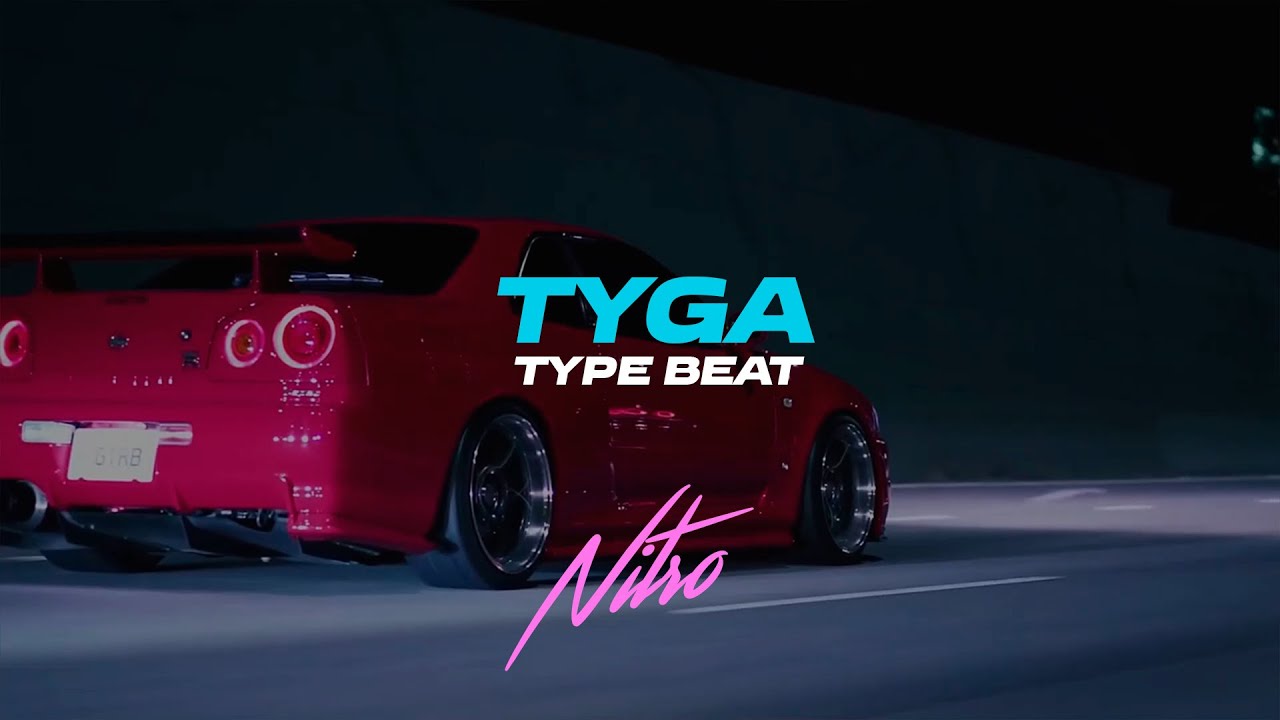 Tyga Type Beat - "NITRO'' | Dancehall Type Beat | Club Banger 2023 ...