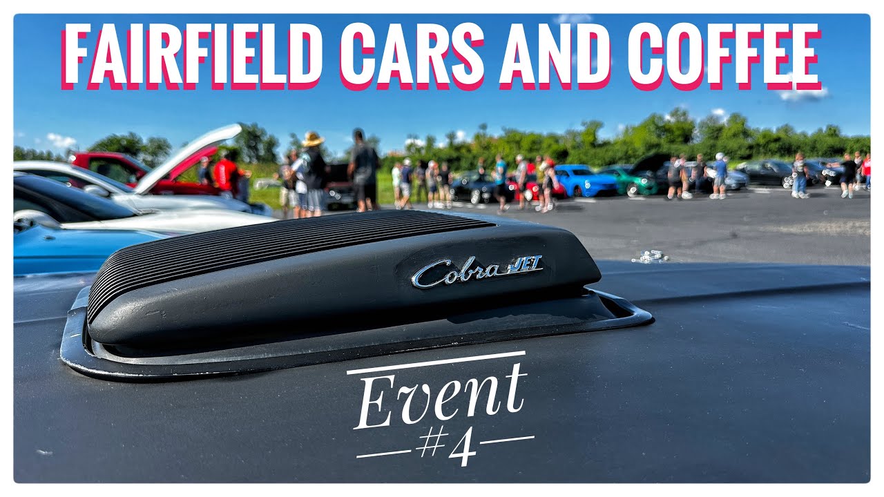 Fairfield Cars and Coffee 2024 Event #4 - YouTube
