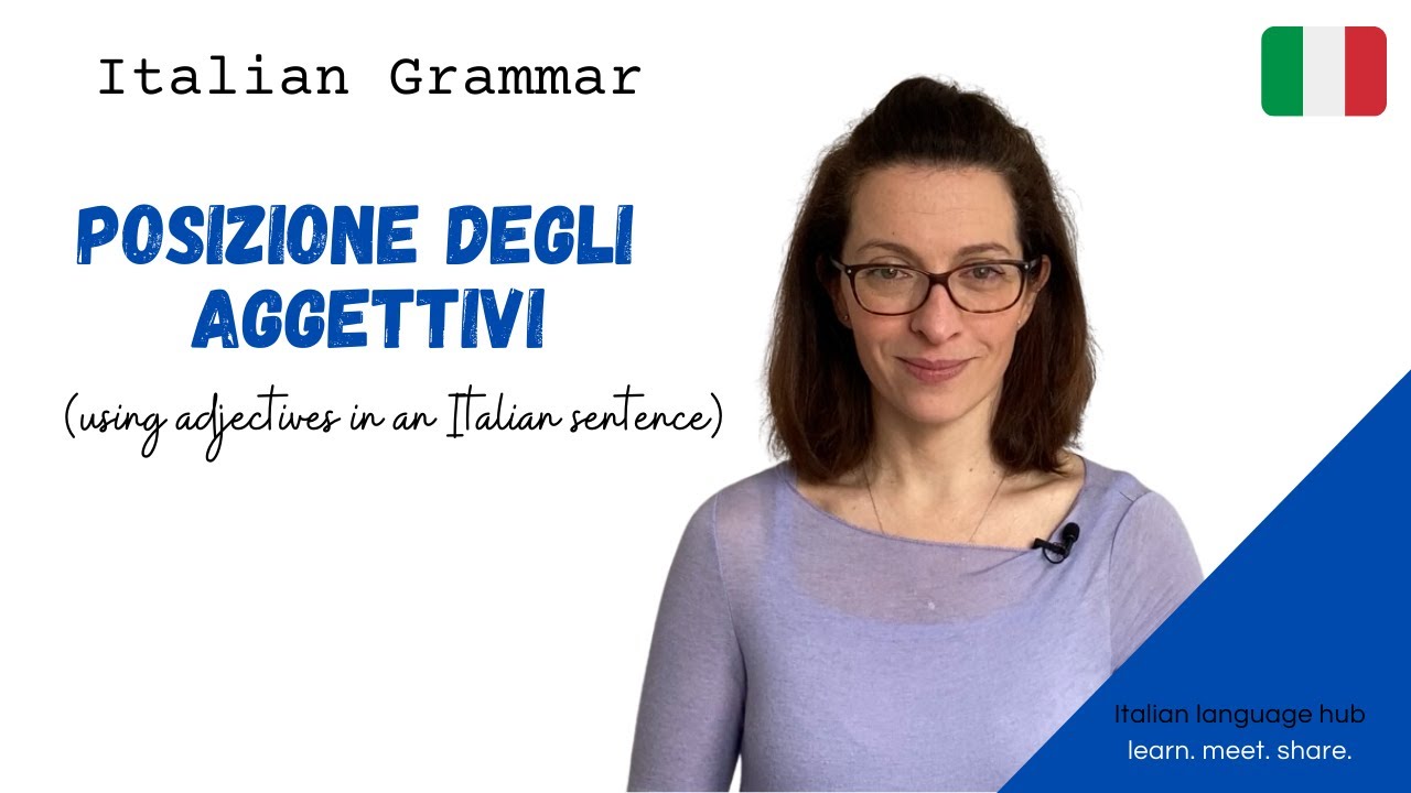 How to use Italian adjectives in a Sentence - YouTube