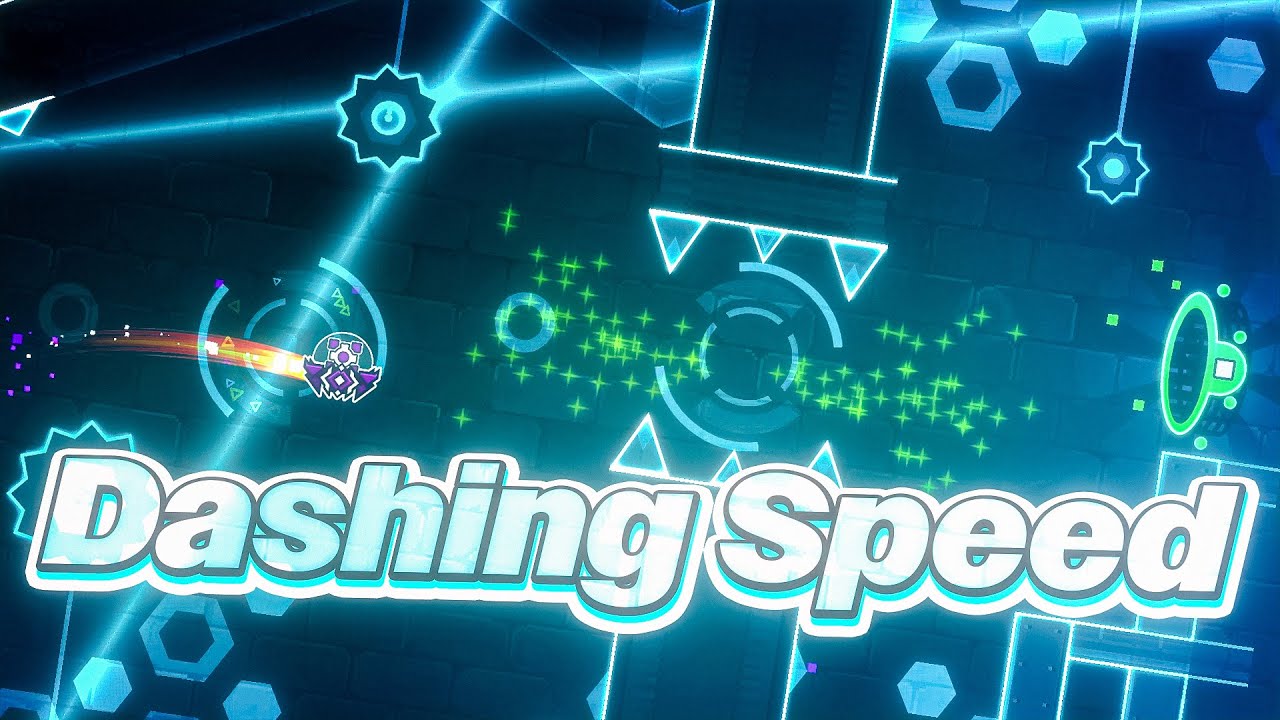 "Dashing Speed" by NotDarpy | Geometry Dash Daily #1544 - YouTube