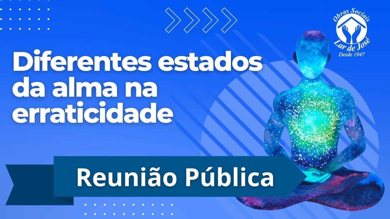 Diferentes estados da alma na erraticidade - YouTube