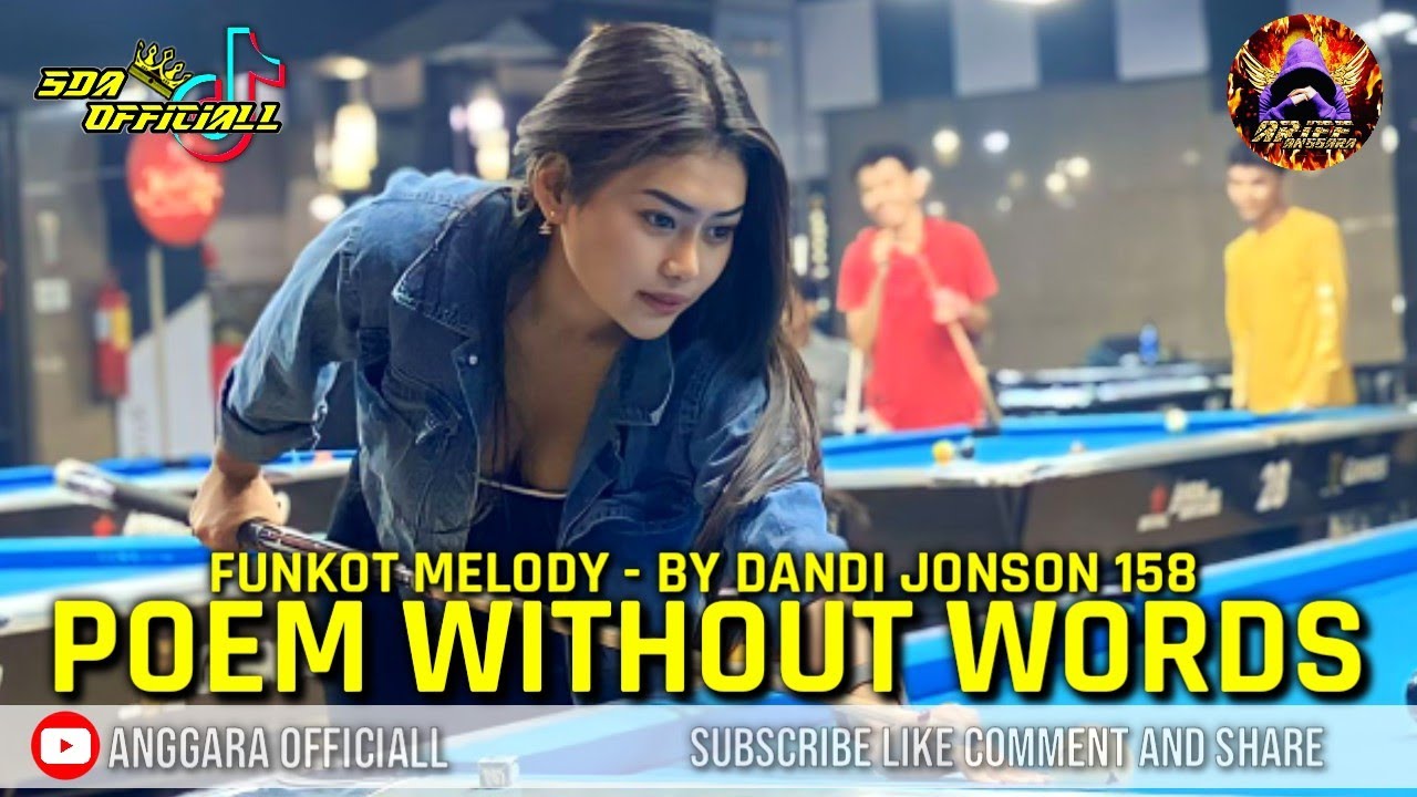 FUNKOT MELODY POEM WITHOUT WORDS || BY DANDI JONSON 158 - YouTube