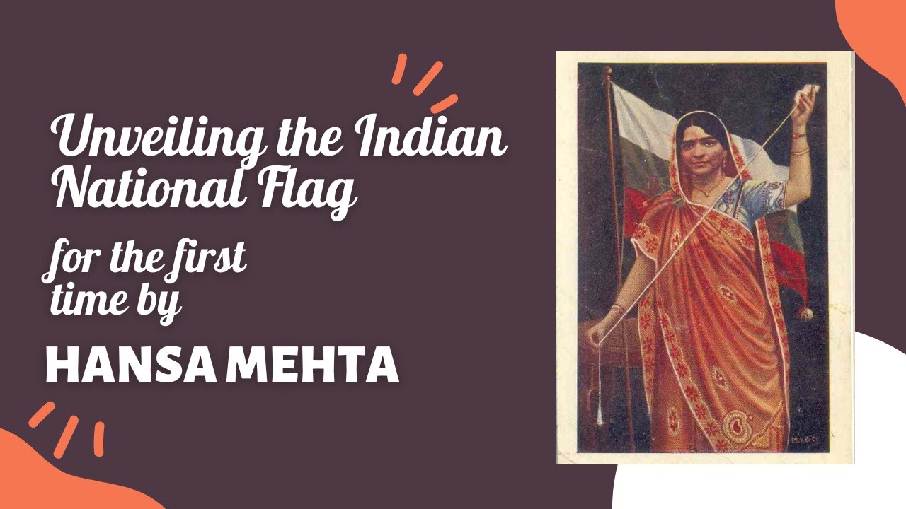 Hansa Mehta - The Woman behind our National Flag's Presentation ...