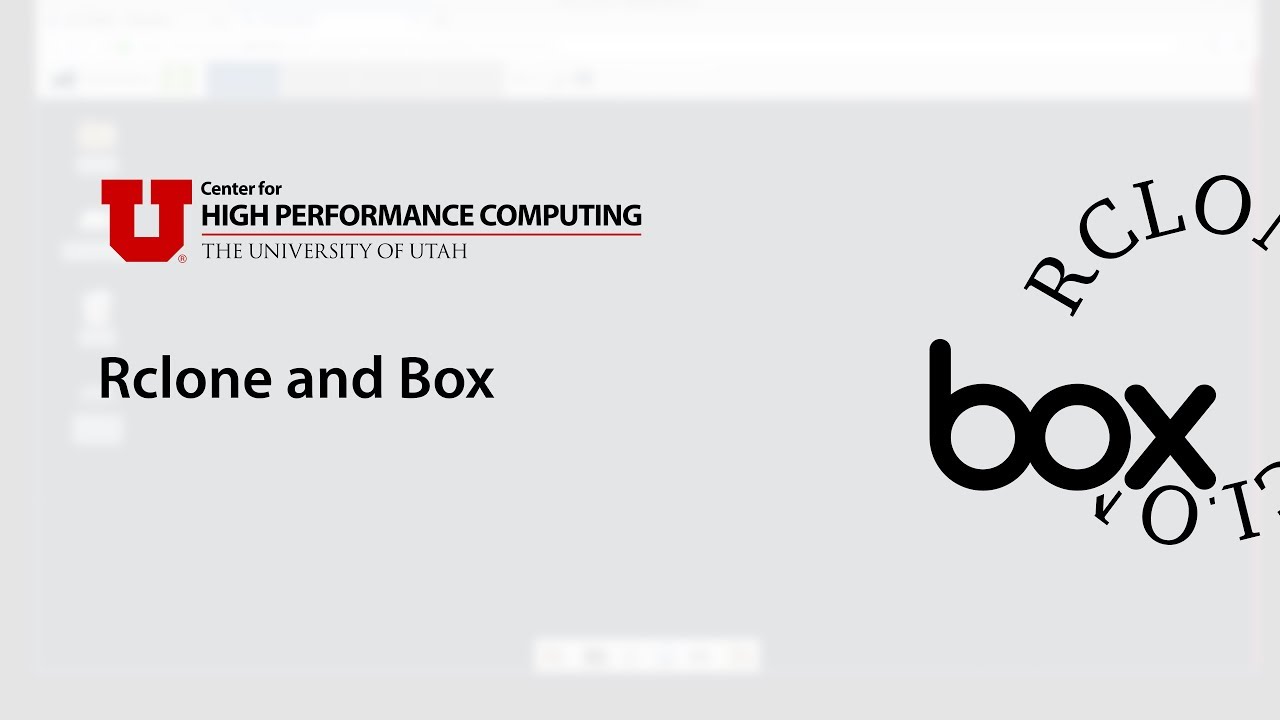 Rclone and Box on CHPC Resources - YouTube