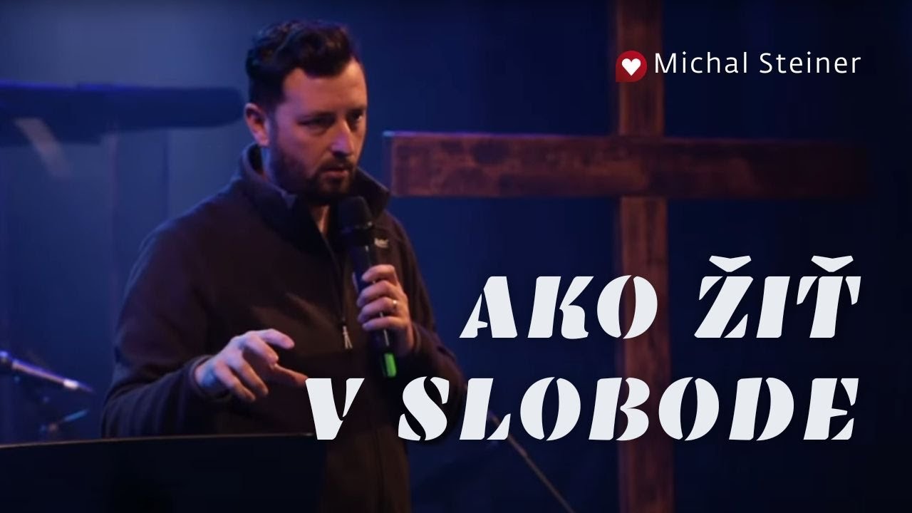 Michal Steiner /AKO ŽIŤ V SLOBODE/ - YouTube