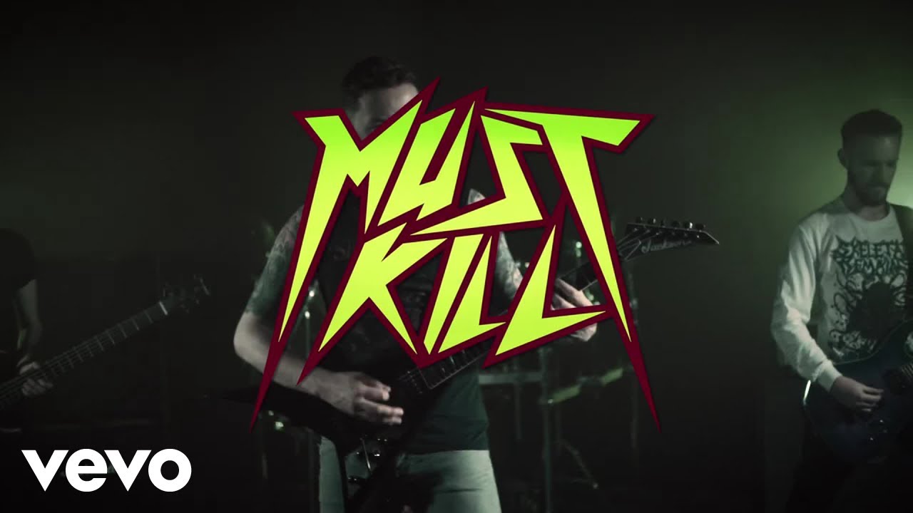 Must Kill - Your Last Breath (Official Music Video) - YouTube