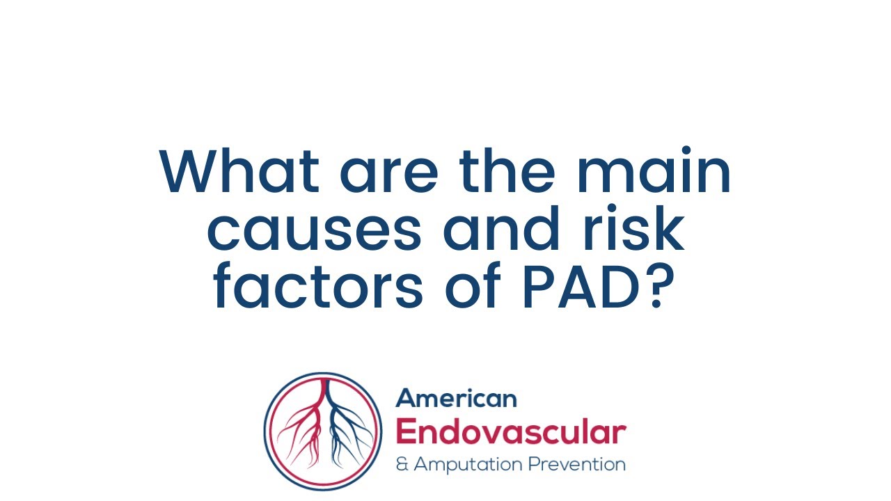 What are the main causes and risk factors of PAD? - YouTube