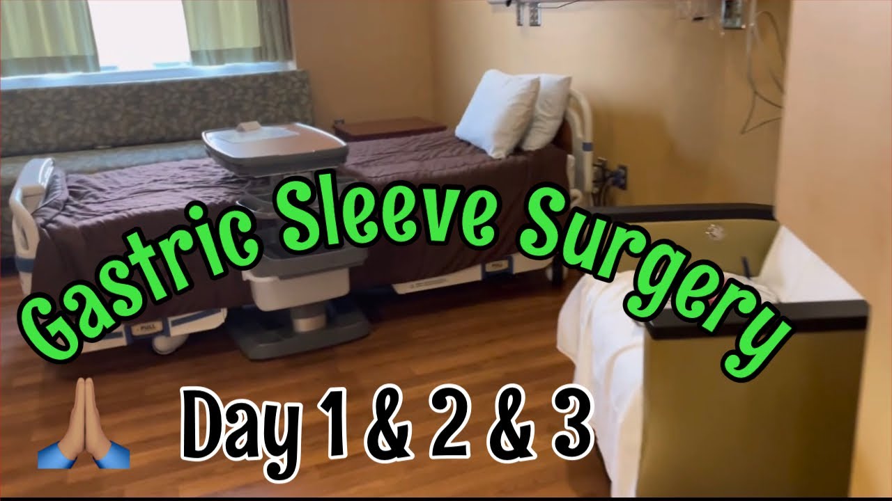 Gastric Sleeve Surgery (VSG) Days 1-3 | Before & After - YouTube