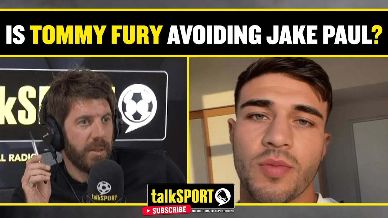 Is Tommy Fury avoiding Jake Paul? Andy Goldstein & Darren Ambrose look ...