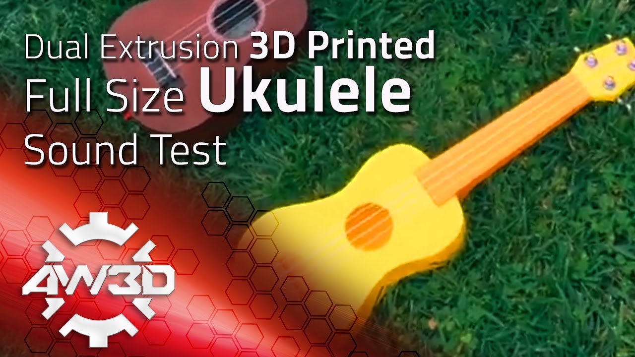 Dual Extrusion 3D Printed Full Size Ukulele Sound Test - YouTube