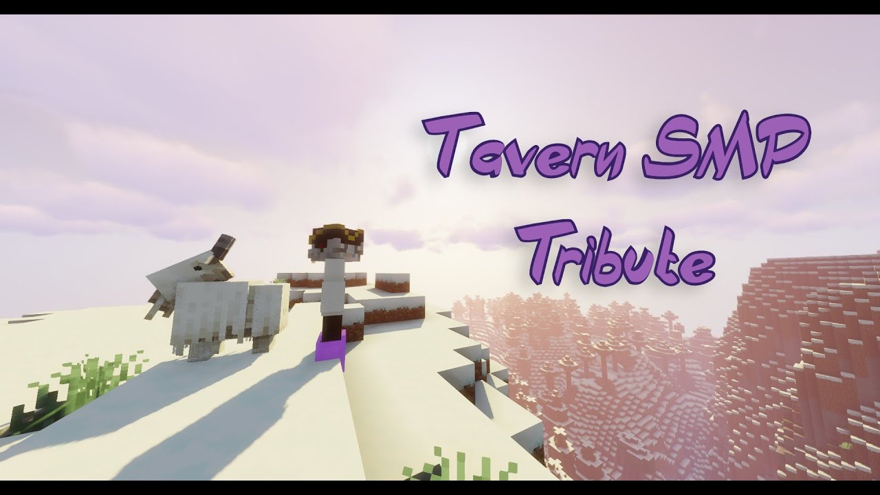 Tavern SMP Tribute - YouTube
