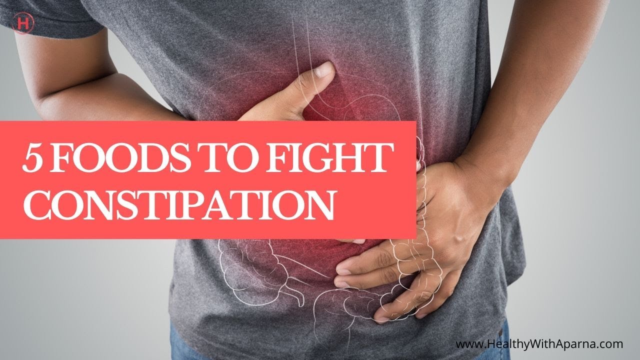 Super foods to fight against Constipation - YouTube