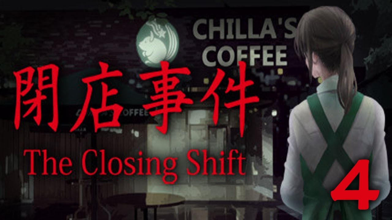The Closing Shift_4 - YouTube