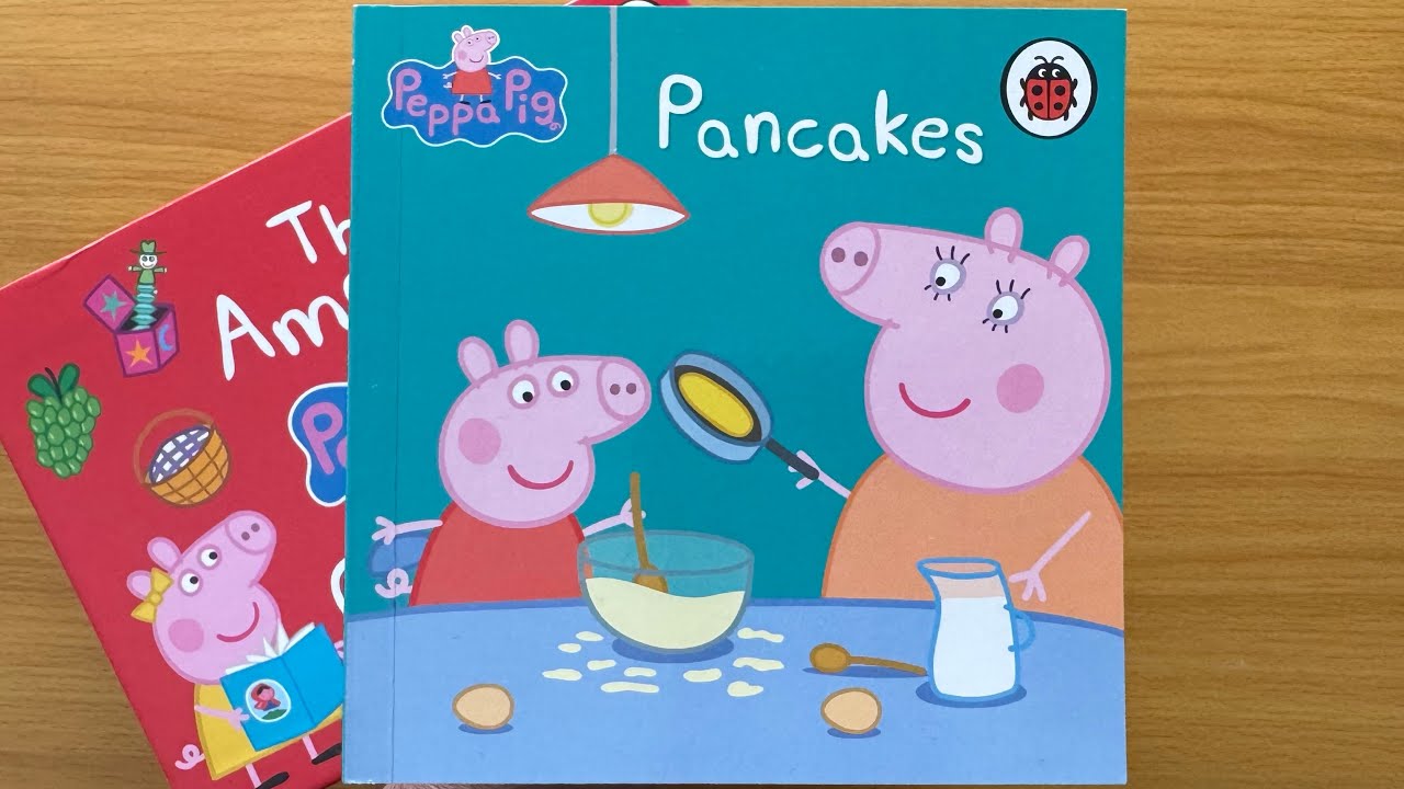 50. Pancakes: Read Aloud Peppa Pig Story Book Collection for Children ...