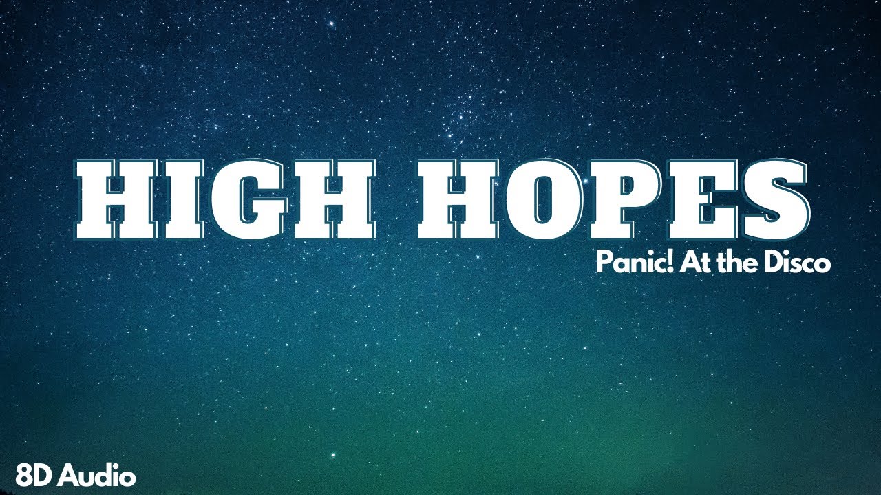 High Hopes | Panic! At the Disco | 8D Audio - YouTube