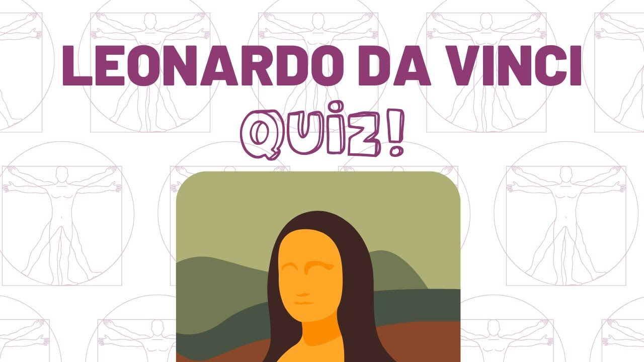 Leonardo da Vinci: Fact or Fiction? (Quiz It with Faabul series) - YouTube