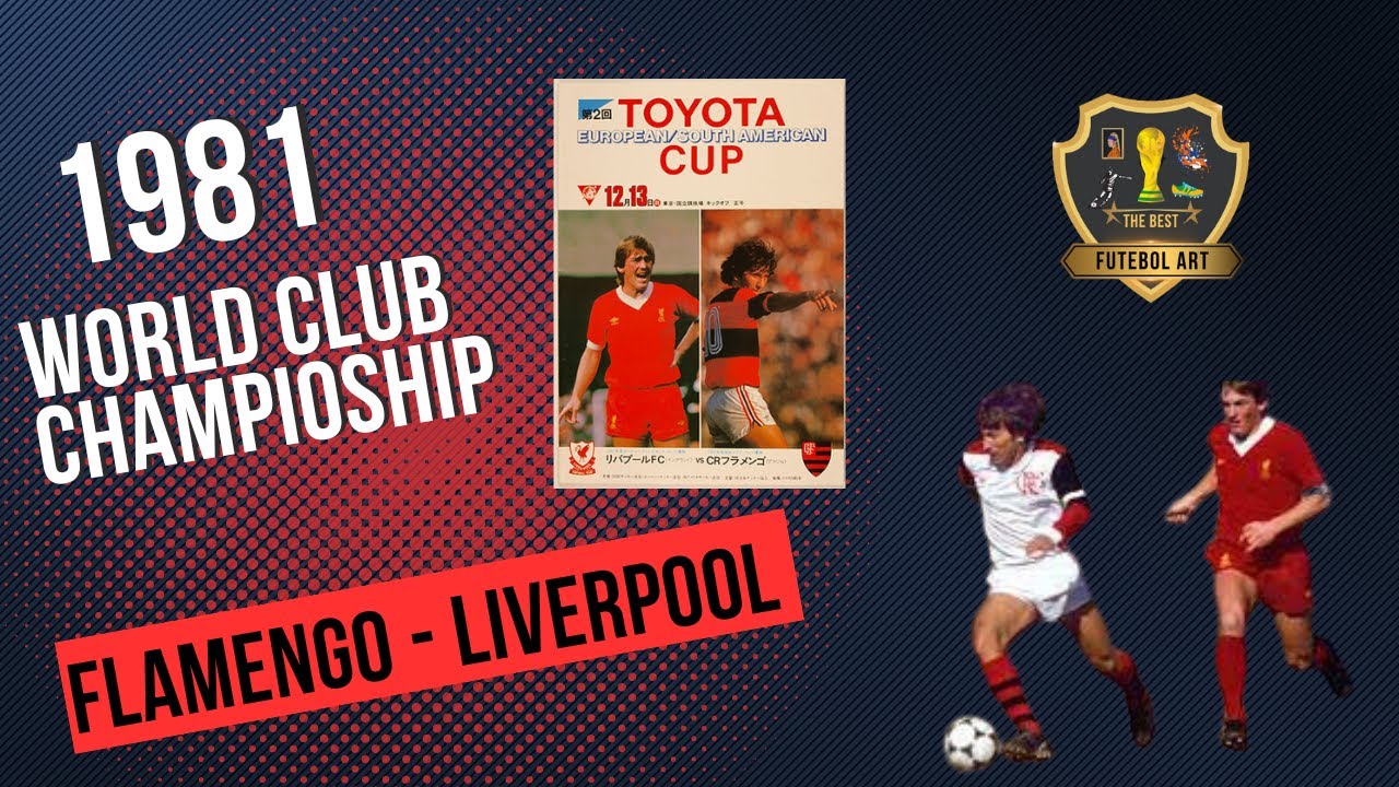 Liverpool v Flamengo 13/12/1981 World Club Championship - YouTube
