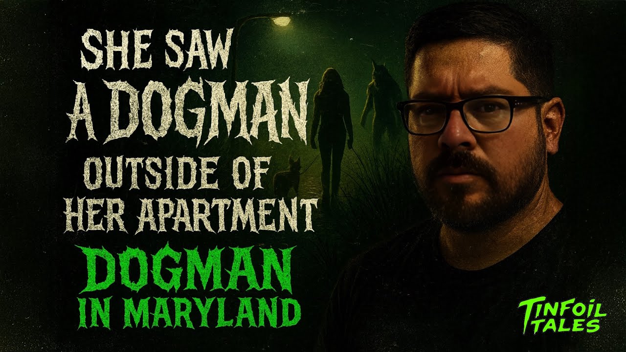 She Saw A Dogman Outside of Her Apartment - YouTube