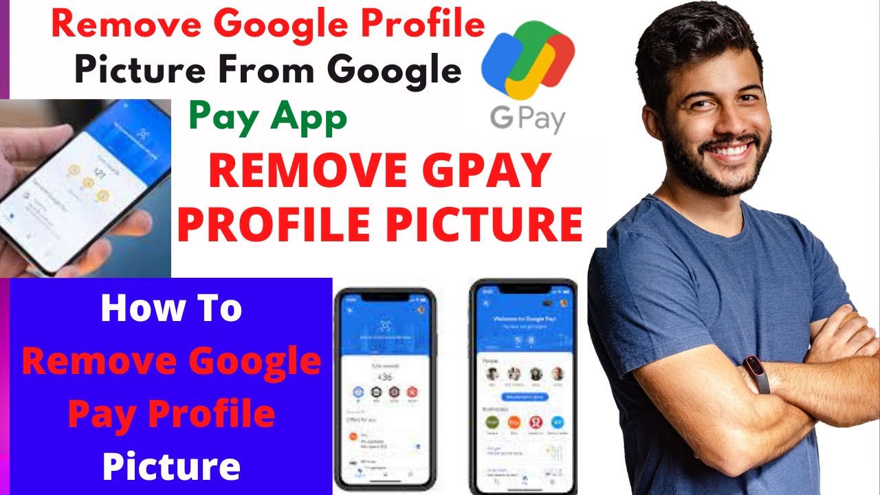 How To Remove Google Profile Picture From Google Pay App YouTube how-to-remove-google-profile-picture-from-google-pay-app-youtube