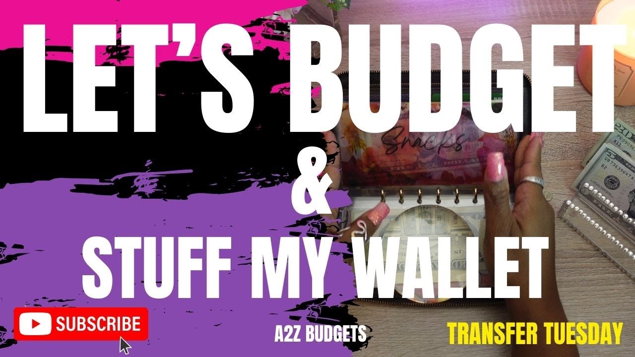 TRANSFER TUESDAY💰💸| LET'S BUDGET & STUFF MY WALLET 💻 #savemoney # ...