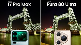 Xiaomi 17 Pro Max Vs Huawei Pura 80 Ultra Camera Test Comparison 3 04 ...