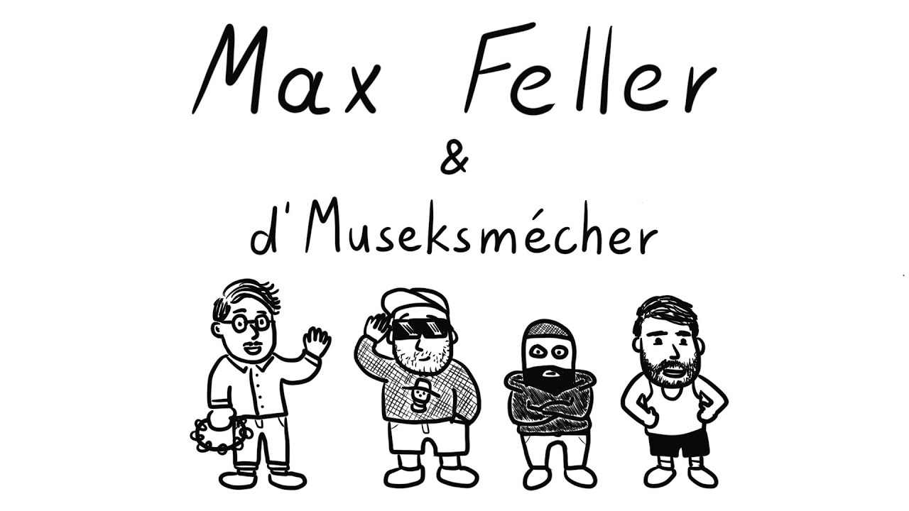 Max Feller & d‘Museksmécher - Pass w.e.g. op dech op (Wierder Video ...