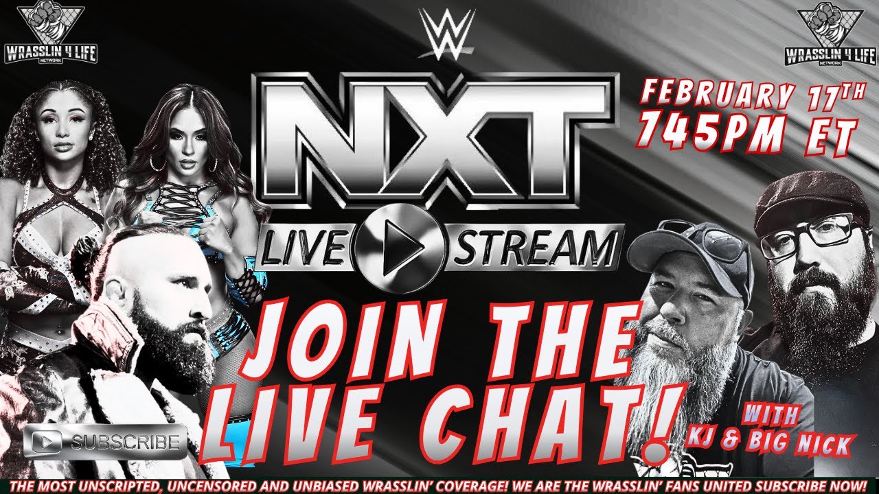 WWE NXT Live Stream - Live Reaction & Watch Along - Join Us! (February ...