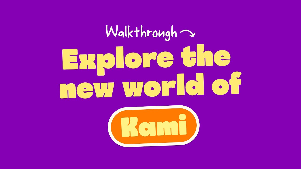 New Look & Feel | Explore the New World of Kami - YouTube