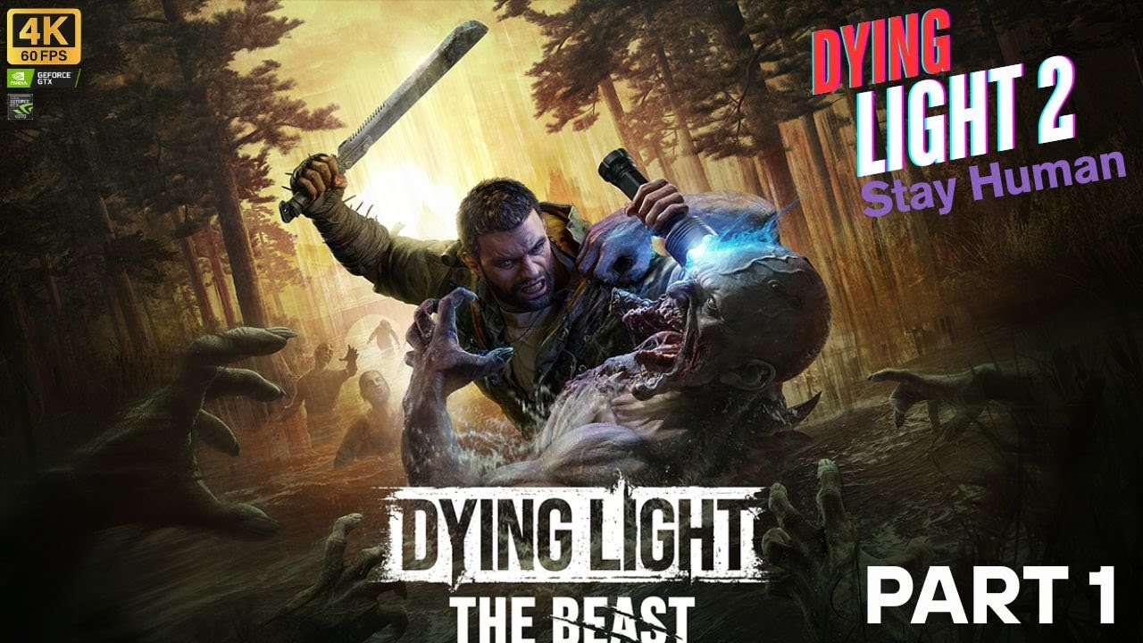 DYING LIGHT 2 Stay human LOOKS ABSOLUTELY TERRIFYING Realistic Ultra ...