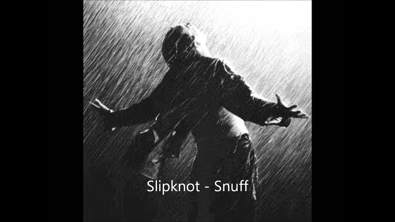 Snuff Slipknot