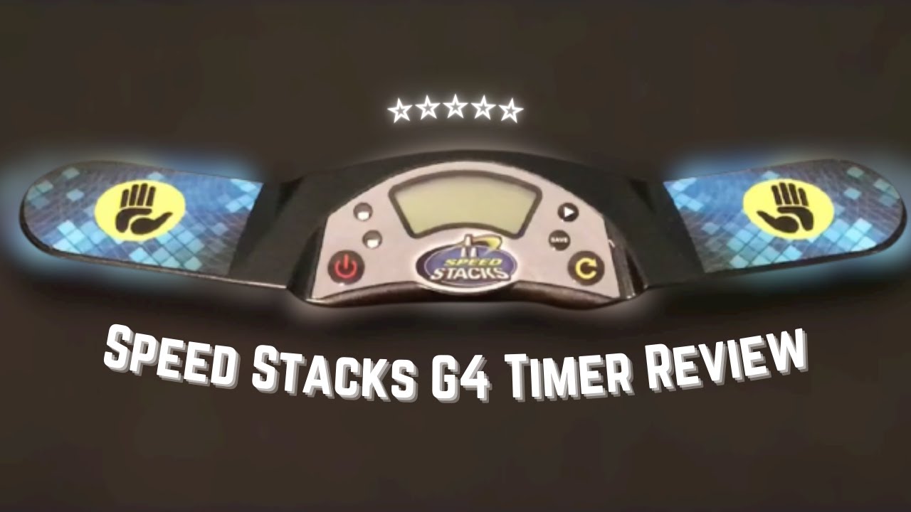 Speed Stacks G4 Timer Review - YouTube