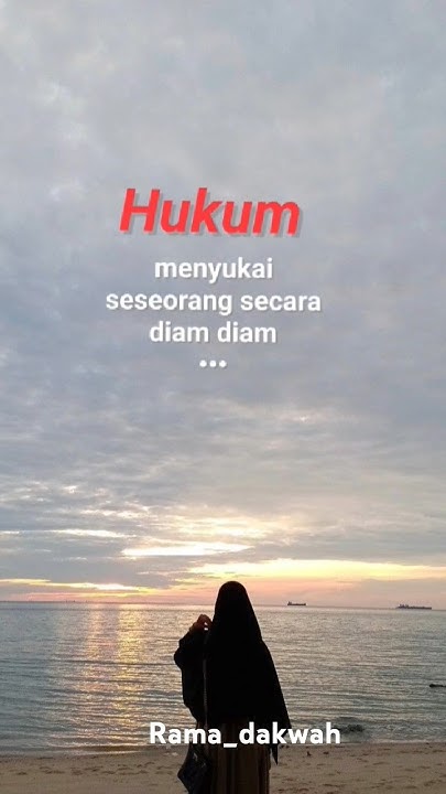 Hukum menyukai? seseorang secara diam diam | Islam Shorts #islam #shorts #dakwah #dakwahislam ...
