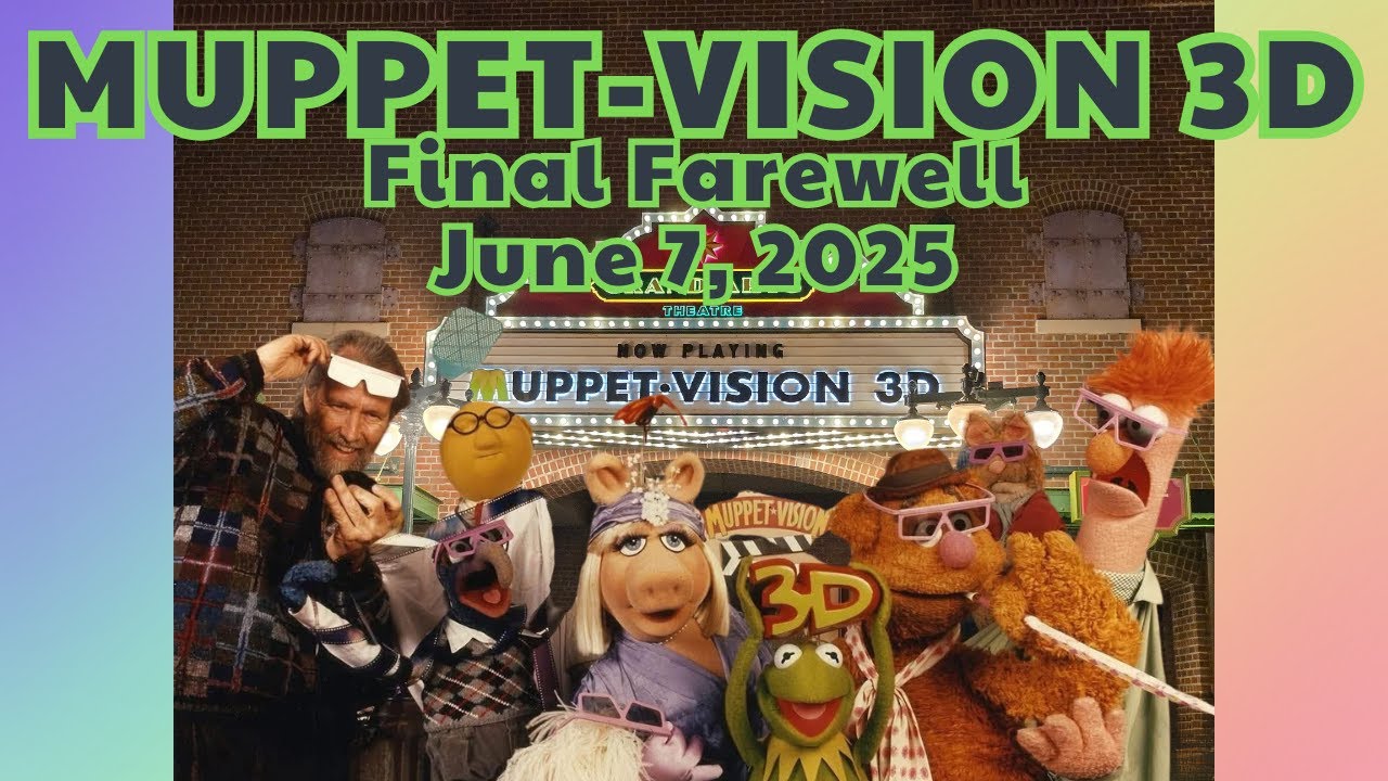 Muppet Vision 3D Final Farewell June 7, 2025 - YouTube